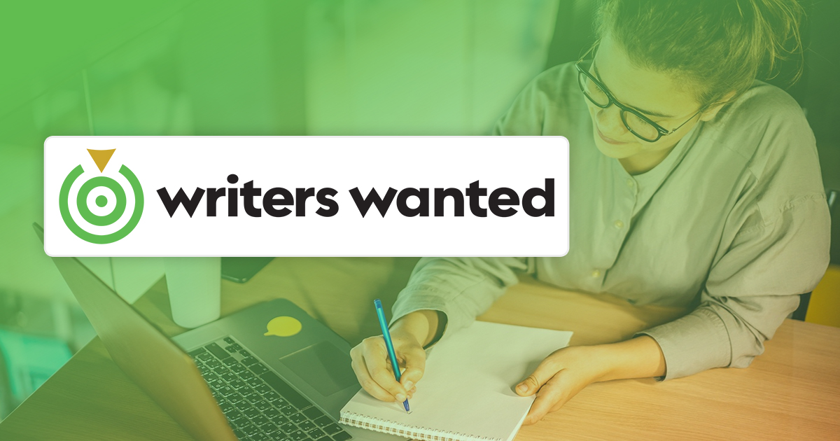 Writers Wanted